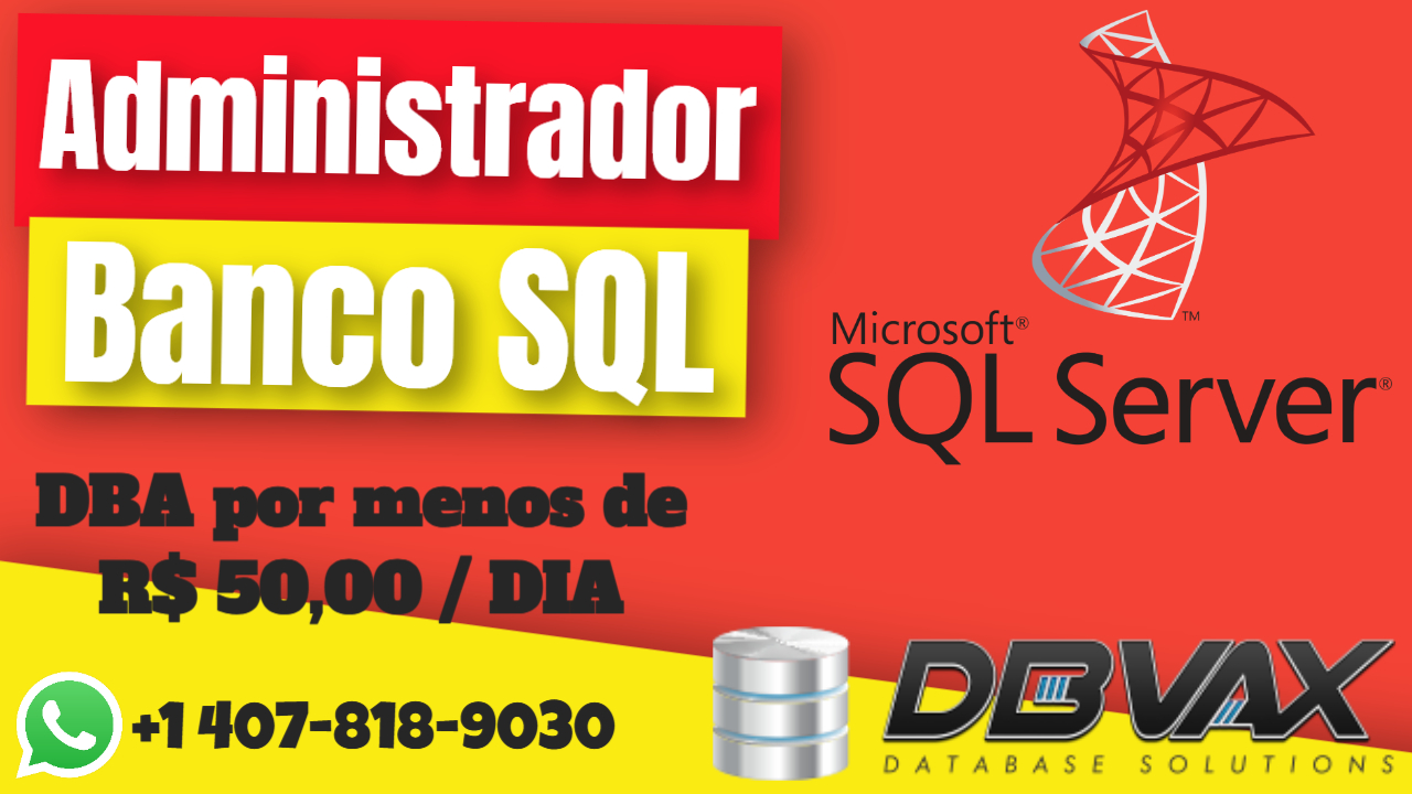 Administrador de Banco SQL Administrador de Banco SQL